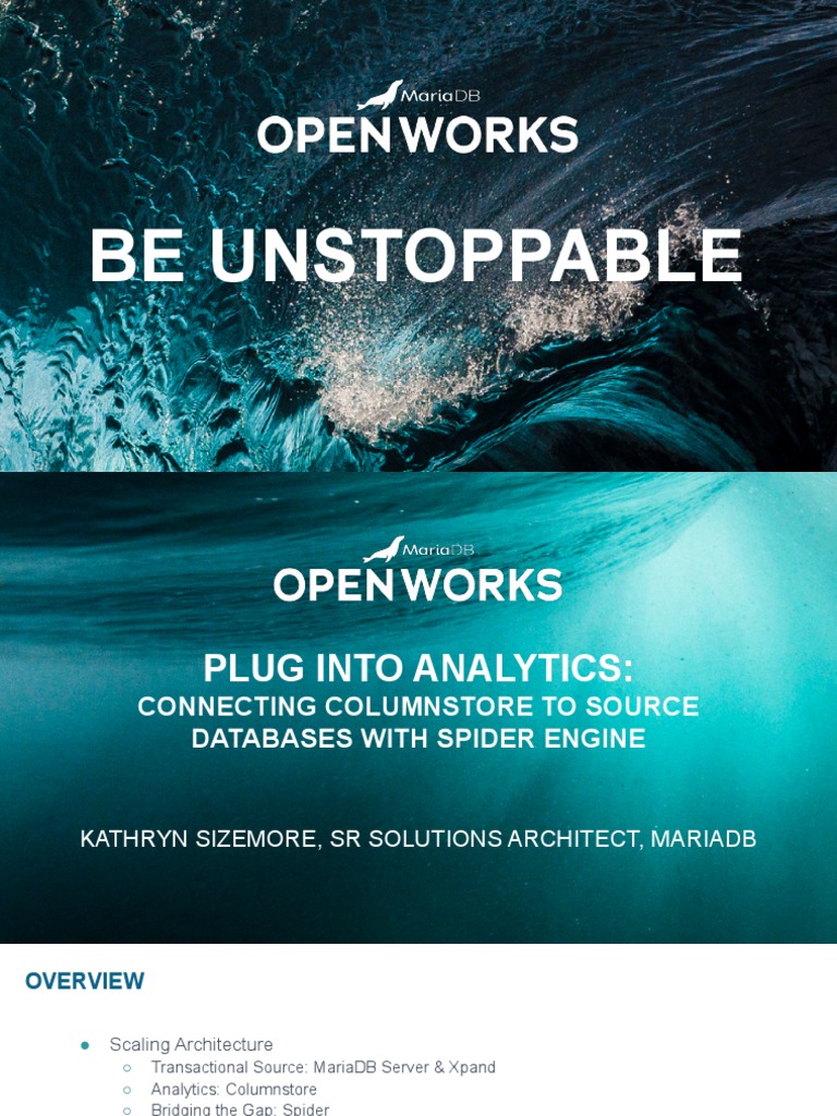 OpenWorks 2023 - Plug Into Analytics - Connecting ColumnStore To Source ... OpenWorks 2023 - Plug Into Analytics - Connecting ColumnStore To Source ...