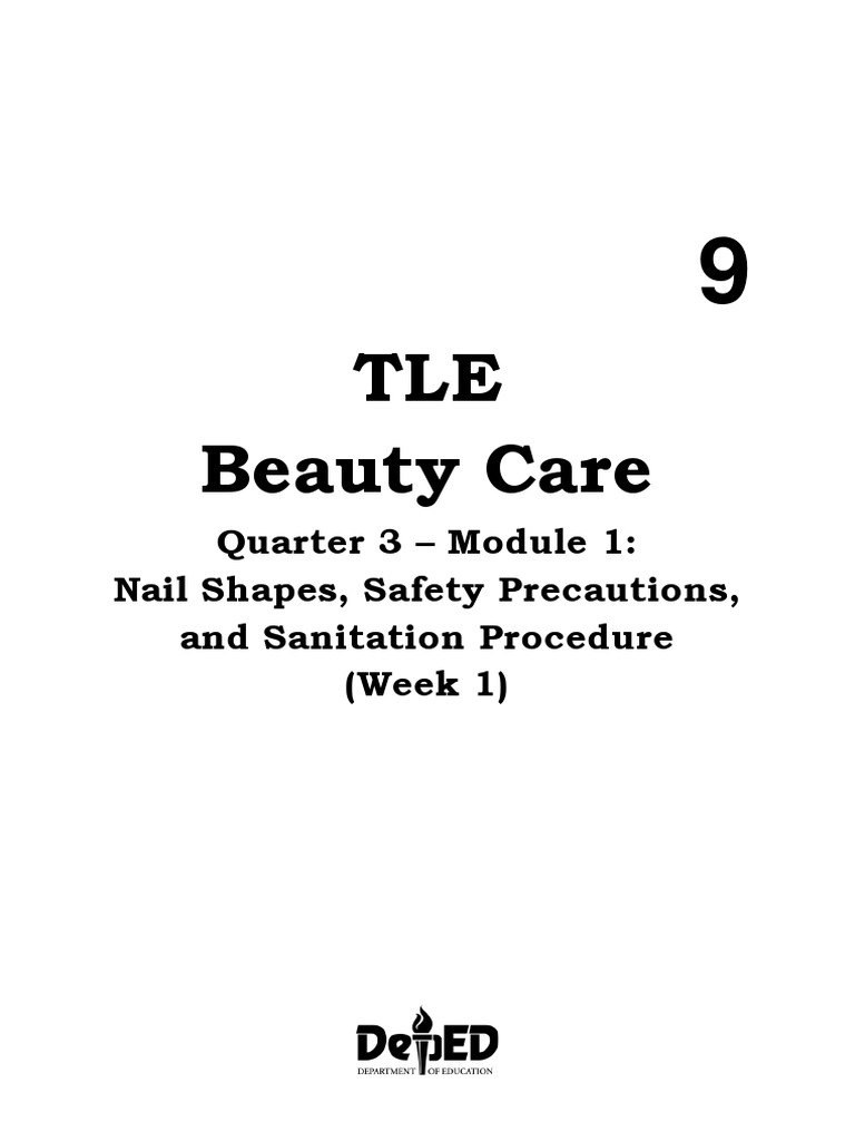Tle - 9 - Module 1 - Quarter 3 | PDF | Nail (Anatomy)