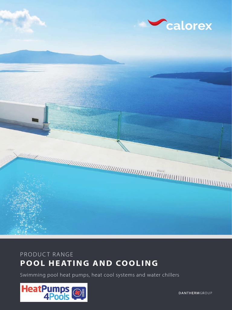 Calorex Pool Heating and Cooling | PDF | Heat Pump | Air Conditioning