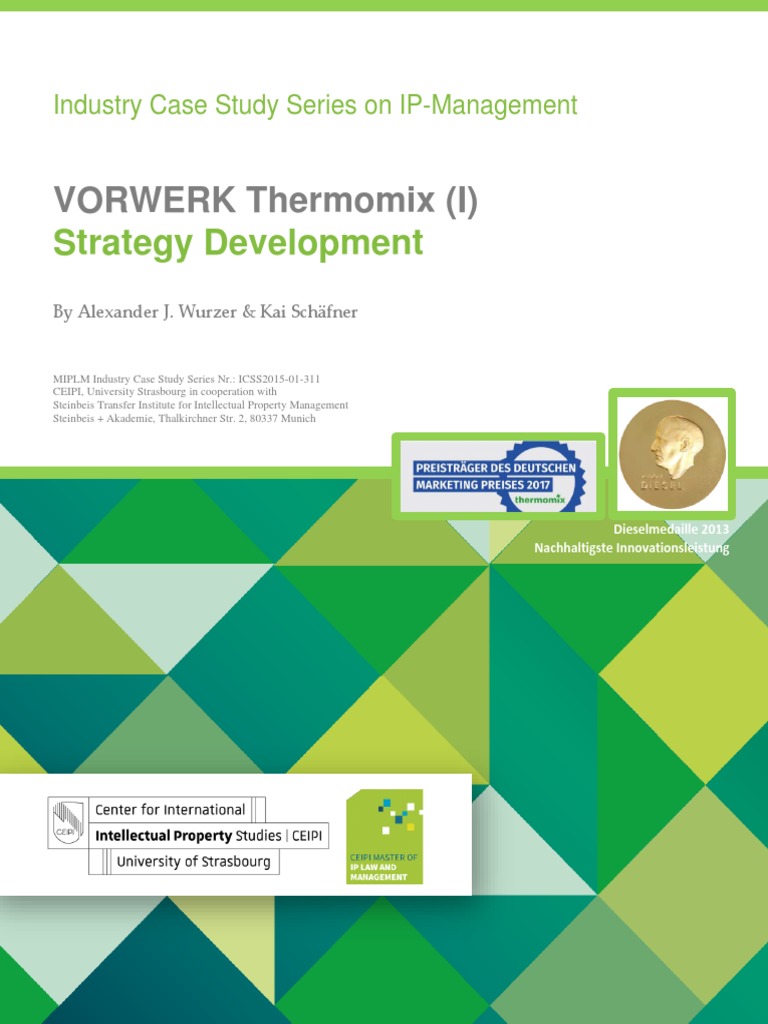 Vorwerk_MIPLM_Series_Case_Study_Thermomix-Part-I-III | PDF | Strategic Management | Intellectual ...