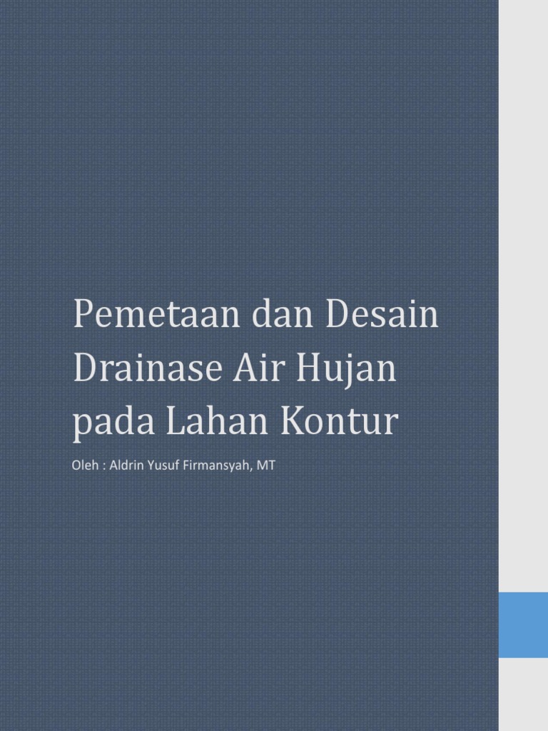 Pemetaan Dan Desain Drainase Air Hujan Di Lahan Kontur | PDF