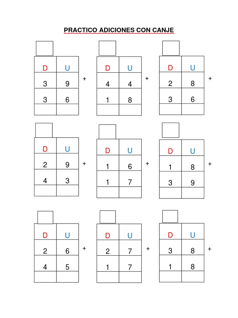 EJERCICIOS PARA PRACTICAR EN CASA DE ADICIÓN CON CANJE DE NÚMEROS HASTA EL 99 | PDF
