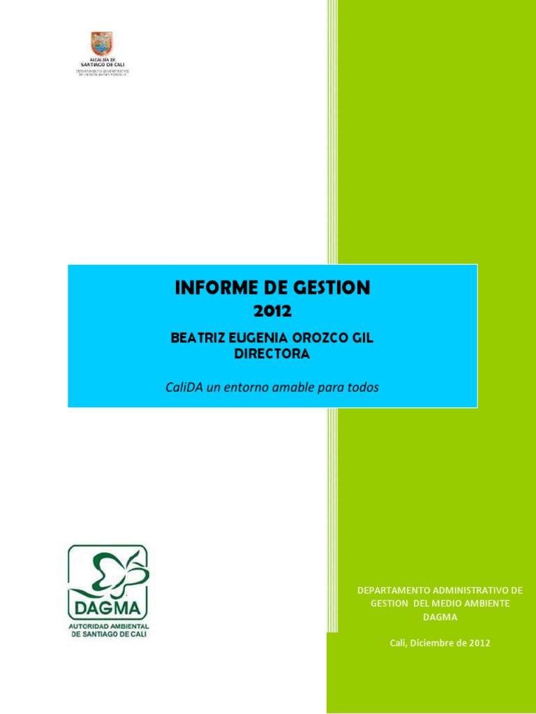 Informe de Gestion DAGMA 2012 | PDF Informe de Gestion DAGMA 2012 | PDF