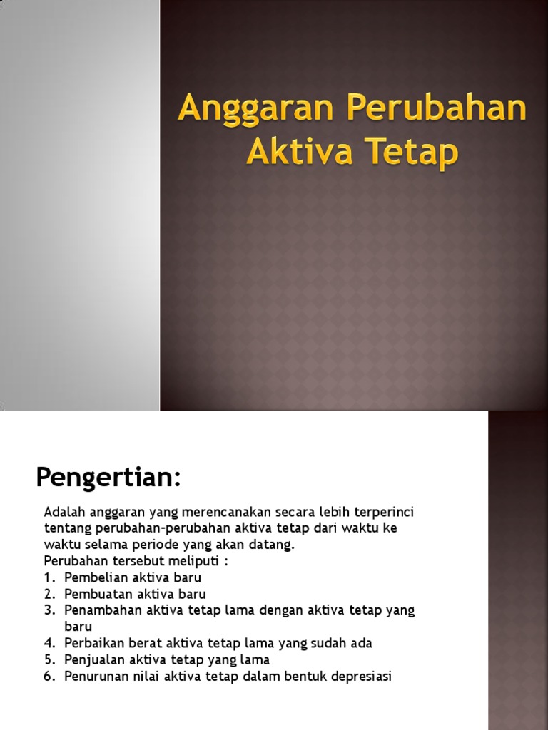 Anggaran Perubahan Aktiva Tetap 2011 | PDF