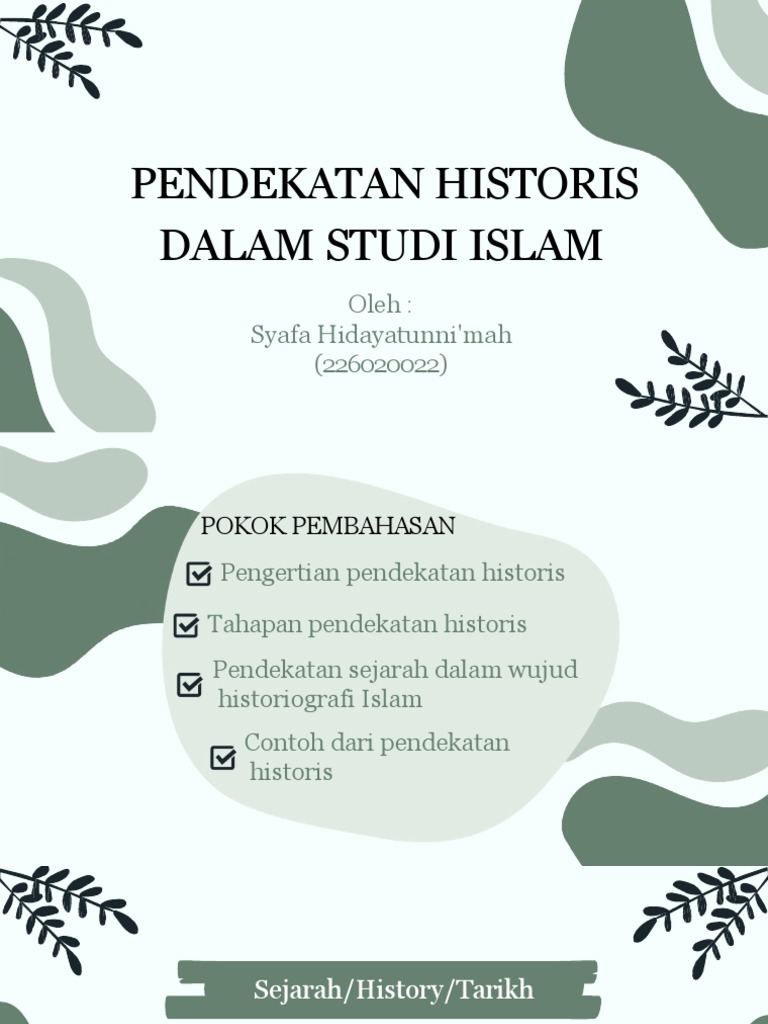 Pendekatan Historis Dalam Studi Islam | PDF