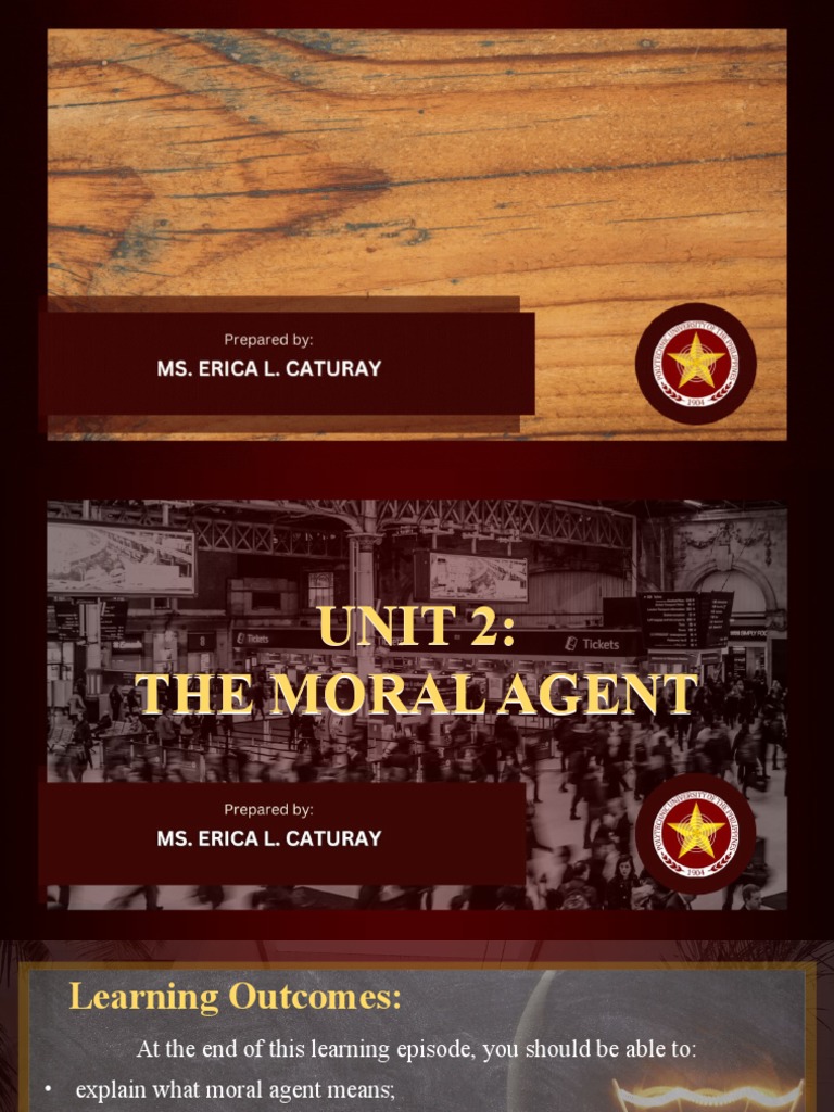 Unit 2 - Ethics - The Moral Agent | PDF | Morality | Conscience
