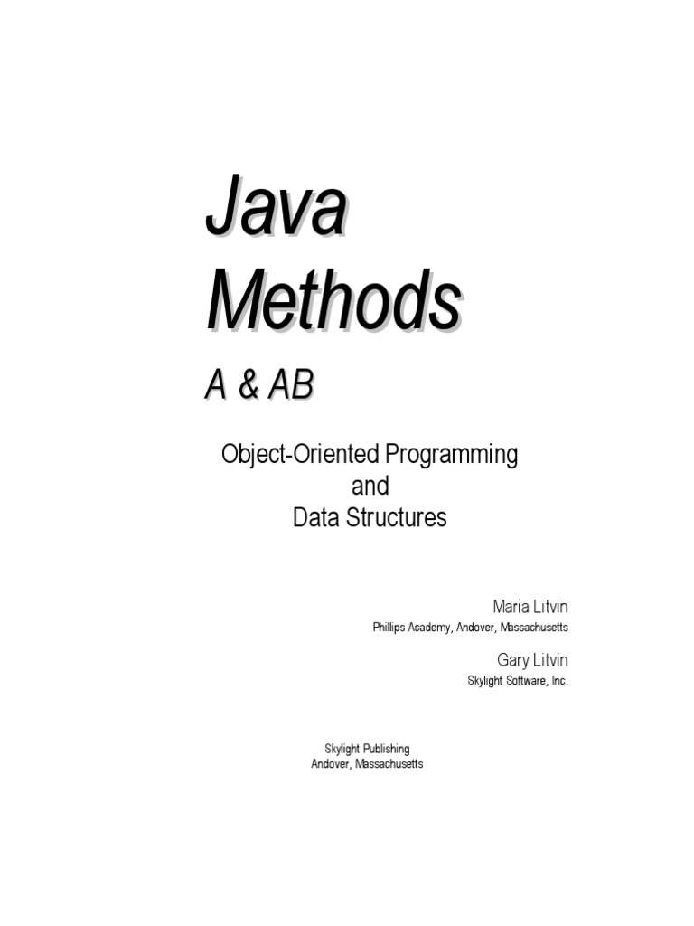 Java Methods A Ab Object Oriented Programming And Data Structures Maria Litvin Gary Litvin