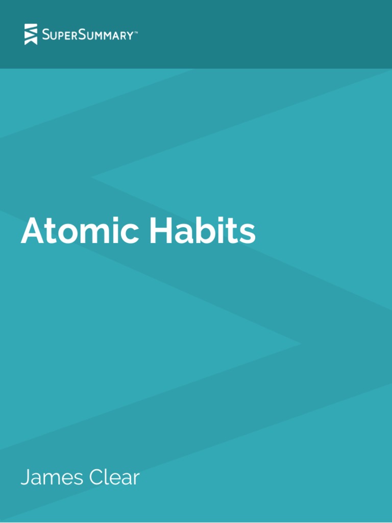Atomic Habits - SuperSummary Study Guide | PDF | Habits | Reward System