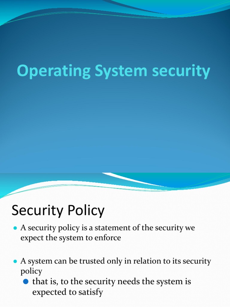 Unit 5 Operating System Security - PPT 1 | PDF | Operating System ...