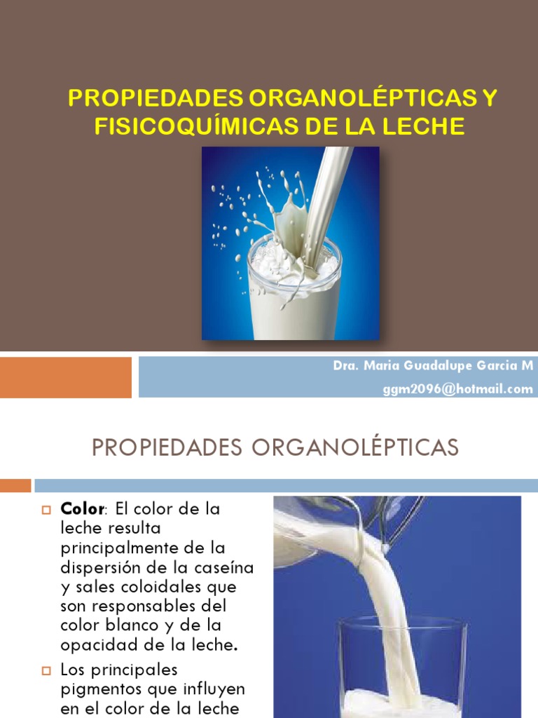 6 Propiedades Organolépticas y Físico-Químicas de La Leche | PDF ...