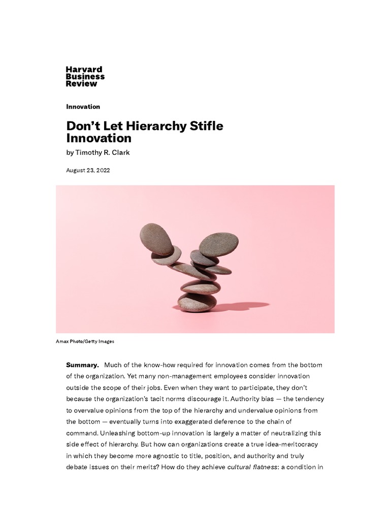 Don't Let Hierarchy Stifle Innovation | PDF | Innovation | Thought Don't Let Hierarchy Stifle Innovation | PDF | Innovation | Thought