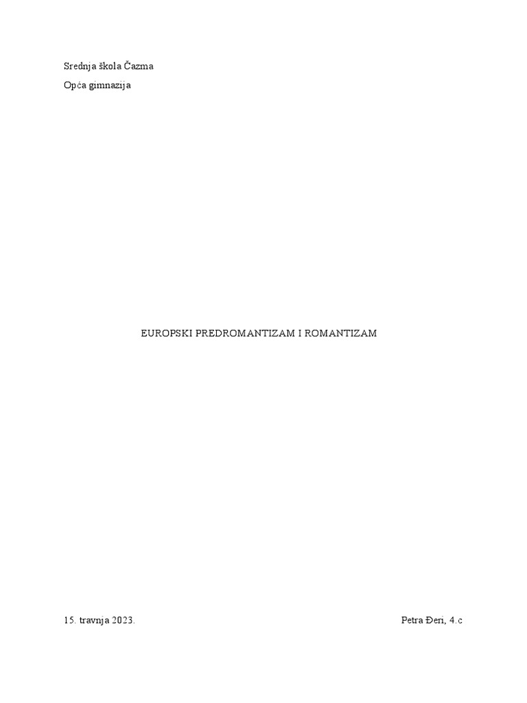 Europski Predromantizam I Romantizam, Petra Đeri, 4.c | PDF