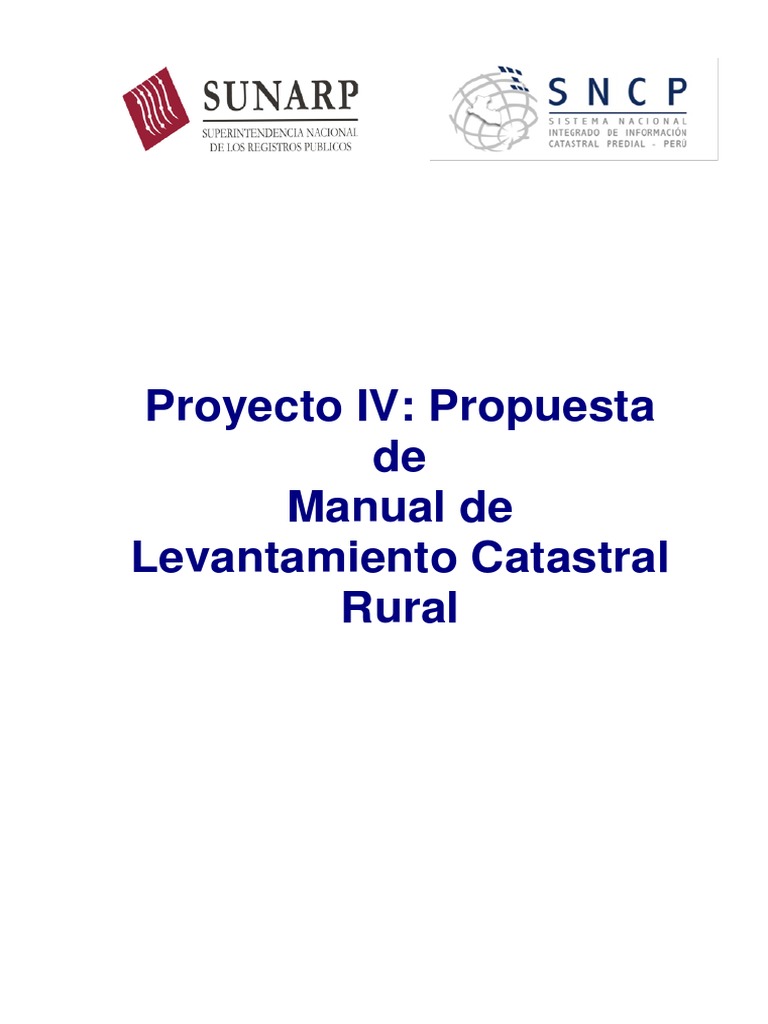 Proyecto IV: Propuesta de Manual de Levantamiento Catastral Rural | PDF