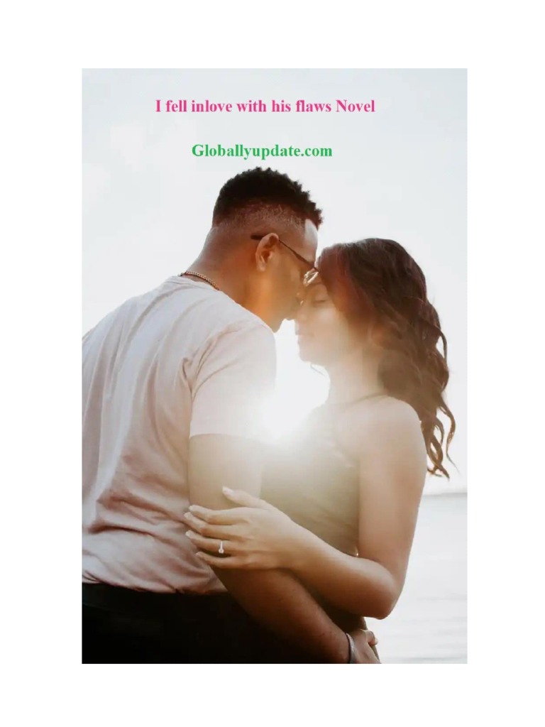 I Fell Inlove With His Flaws | PDF