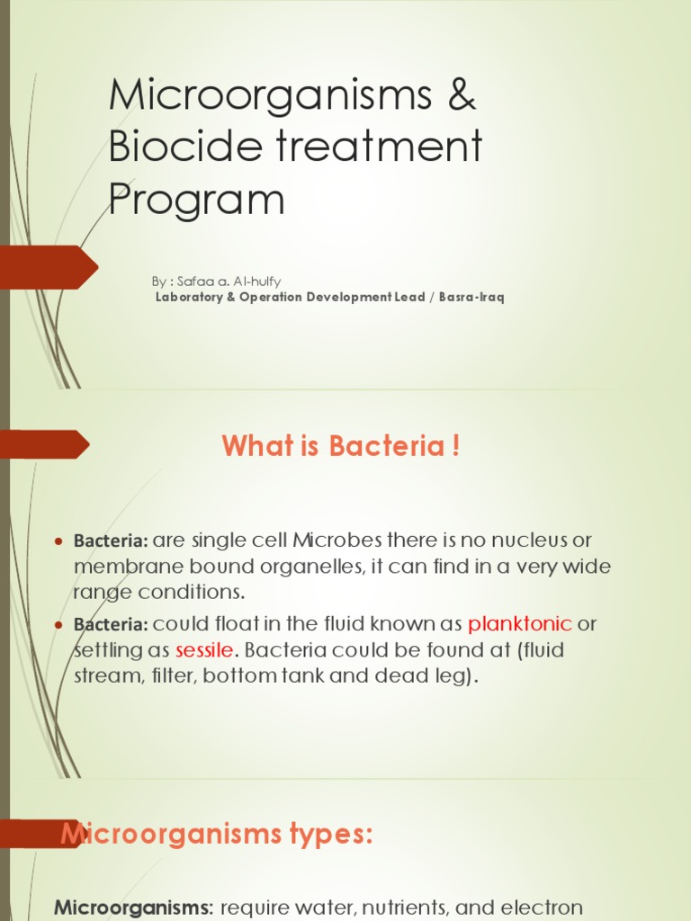 Microorganisms & Biocide Treatment Program: By: Safaa A. Al-Hulfy | PDF ...