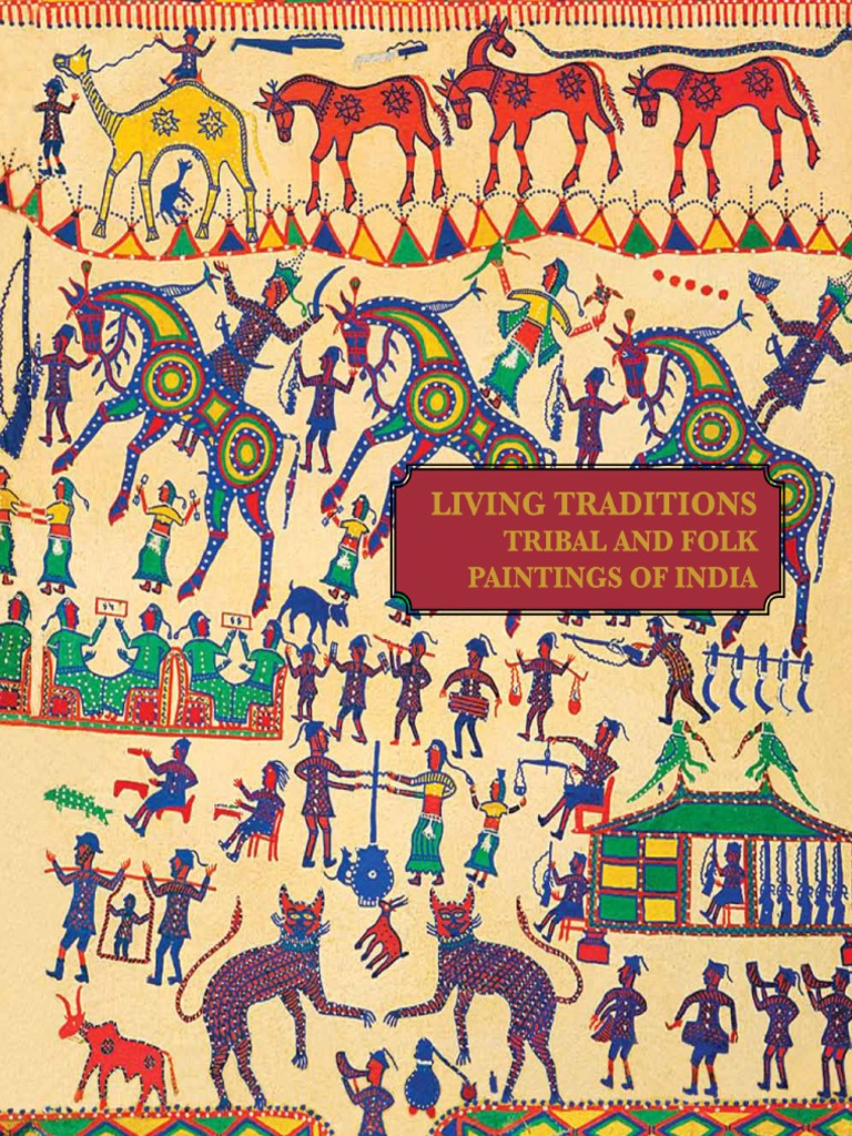 Tribal and Folk Paintings of India | PDF | Paintings