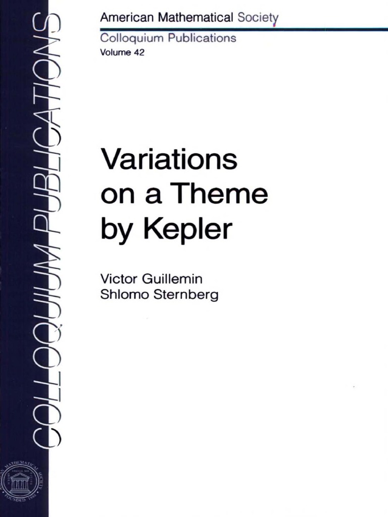Variations on a Theme by Kepler (Colloquium Publications) (Victor W. Guillemin and Shlomo ...
