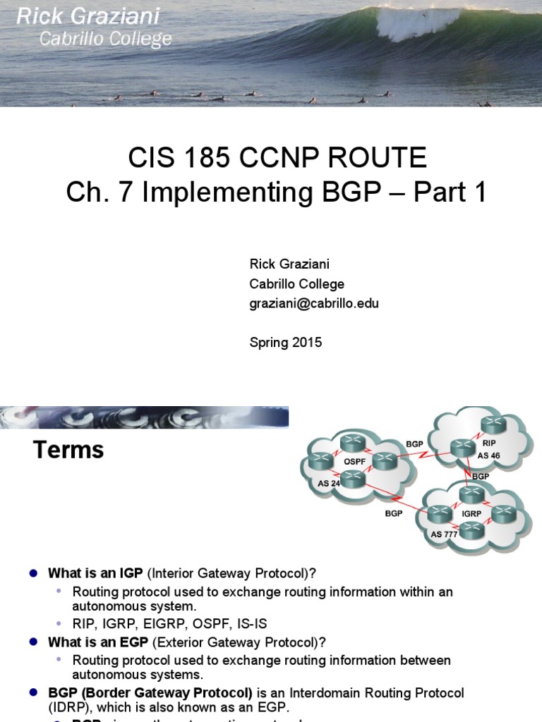 Cis185 ROUTE 7 BGP ImplementingBGP | PDF | Routing | Router (Computing)