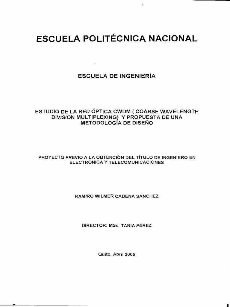 Estudio de La Red Óptica CWDM y Propuesta de Una Metodologia de Diseño ... Estudio de La Red Óptica CWDM y Propuesta de Una Metodologia de Diseño ...