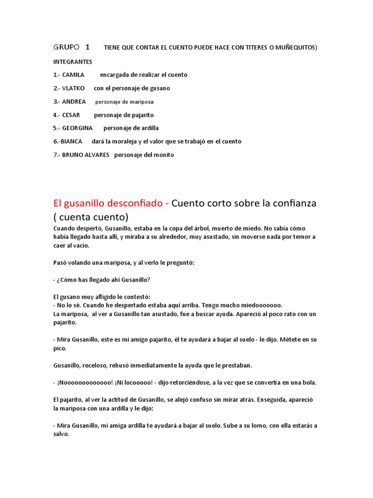 GRUPO 1 EL GUSANILLO DESCONFIADOTIENE QUE CONTAR EL CUENTO PUEDE HACE ...