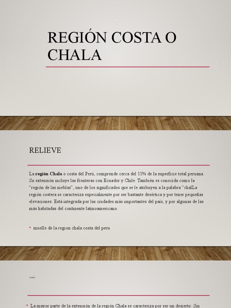 Características de la Región Chala en Perú | PDF | Perú | Lima