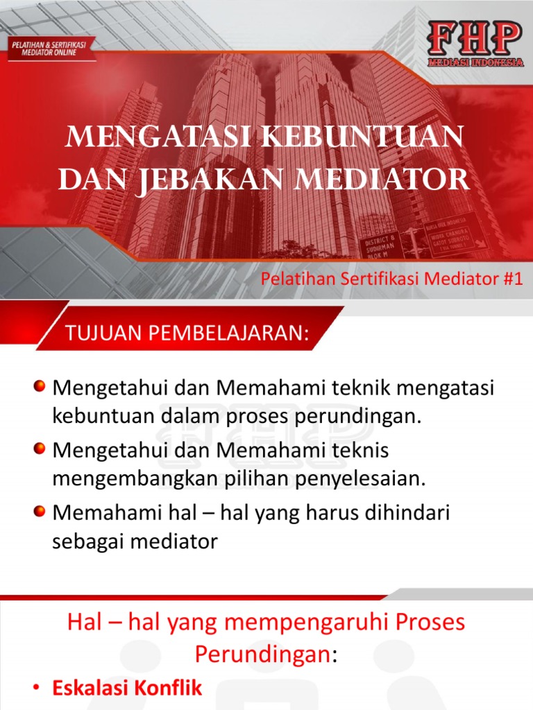 MATERI 10 - MENGATASI KEBUNTUAN DAN JEBAKAN MEDIATOR - FHP Mediasi | PDF
