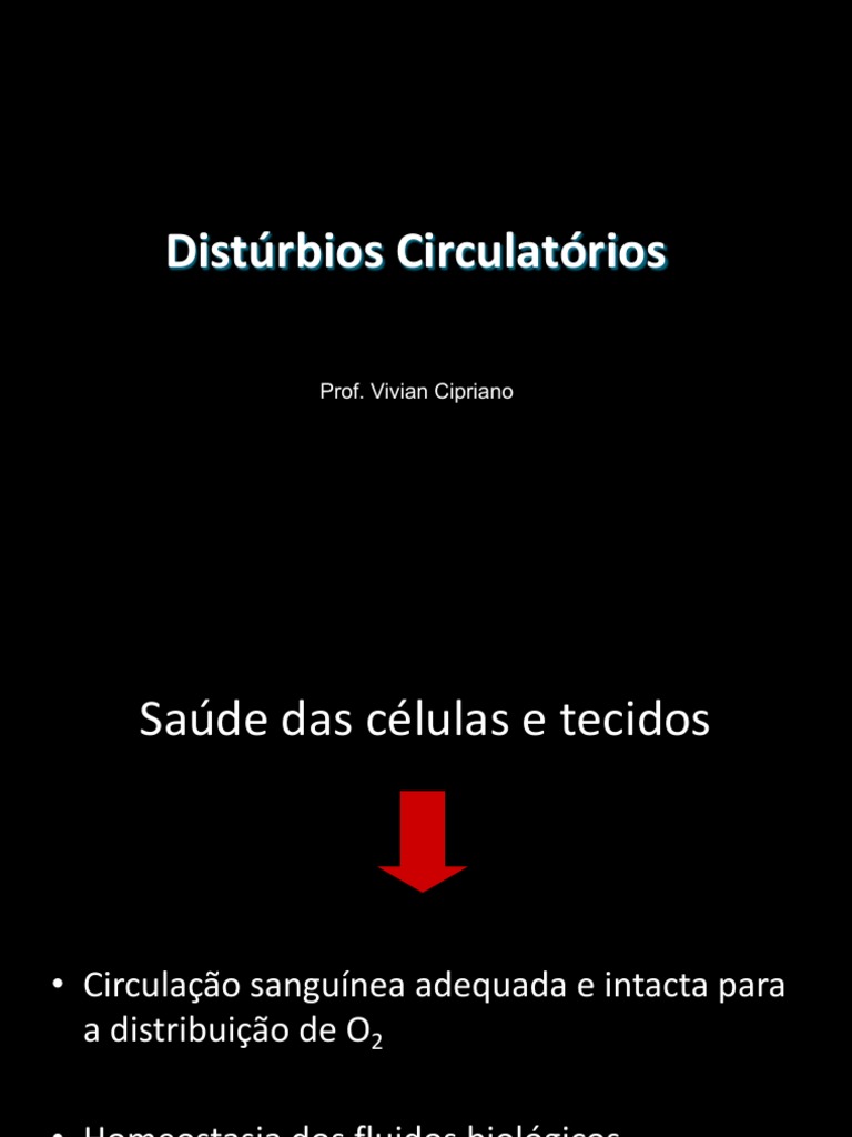Distúrbios Circulatórios: Hiperemia e Congestão | PDF | Hemostasia ...