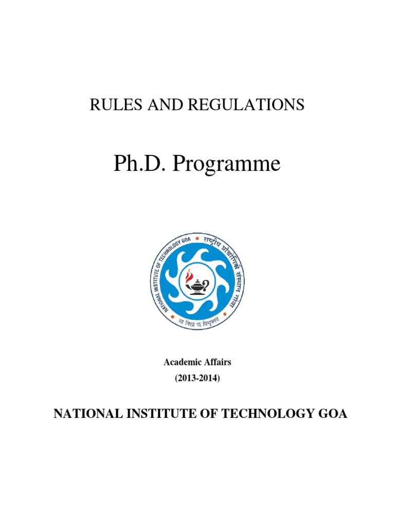 NIT Goa PHD Rules | PDF | Thesis | Doctor Of Philosophy