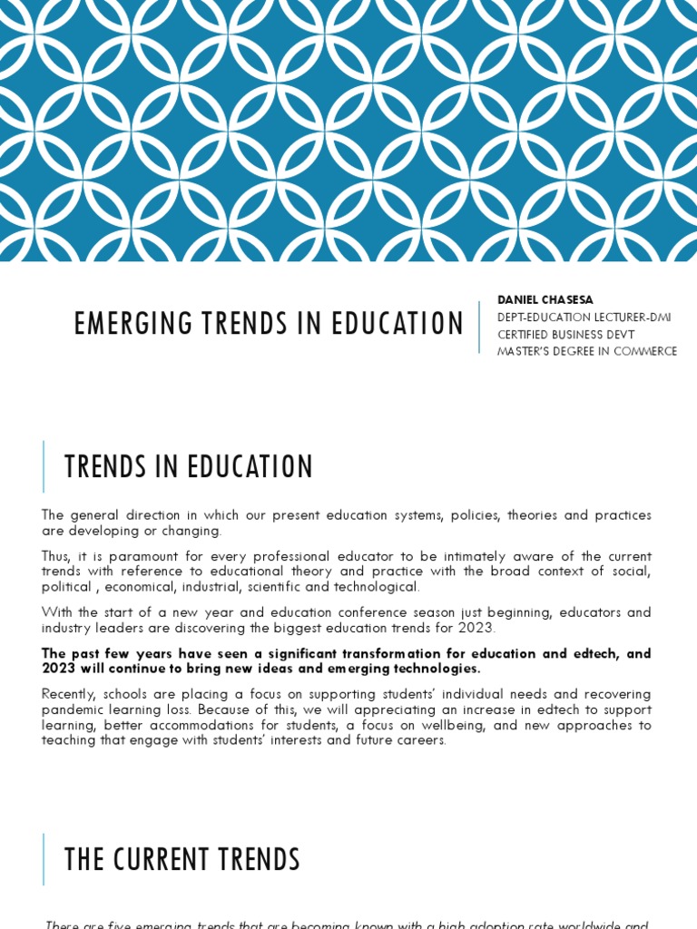 Emerging Trends in Education | PDF | Teachers | Educational Technology