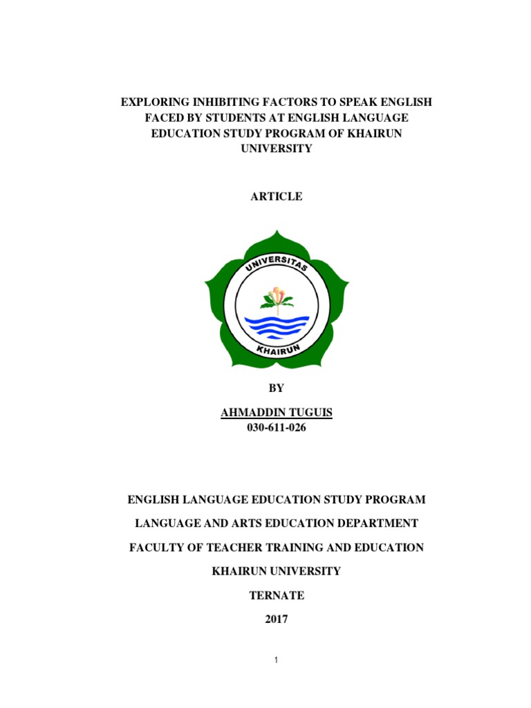 The Journal of Exploring Inhibiting Factors To Speak English Faced by Students at English ...