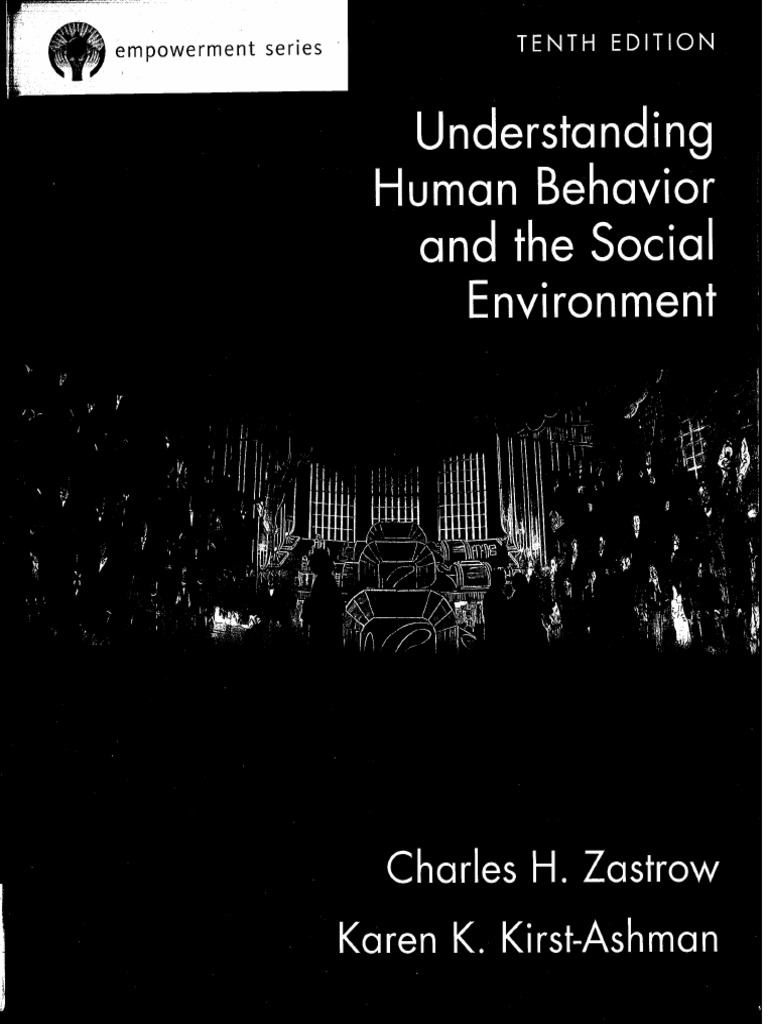 Zastrow & Kirst-Ashman Understanding Human Behavior and The Social Environment | PDF | Computers