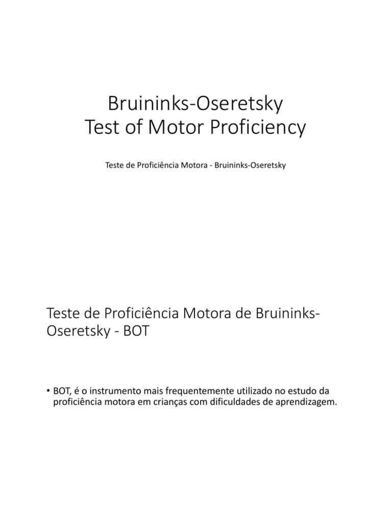 Bruininks-Oseretsky Test of Motor Proficiency | PDF