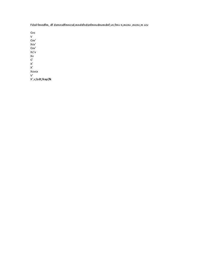 FDSD FMNDFM, DF DSMNSDFMNCSD, MNDSFNDSNFMNVDNVMDNF, VN, FMV N, MCNV ...