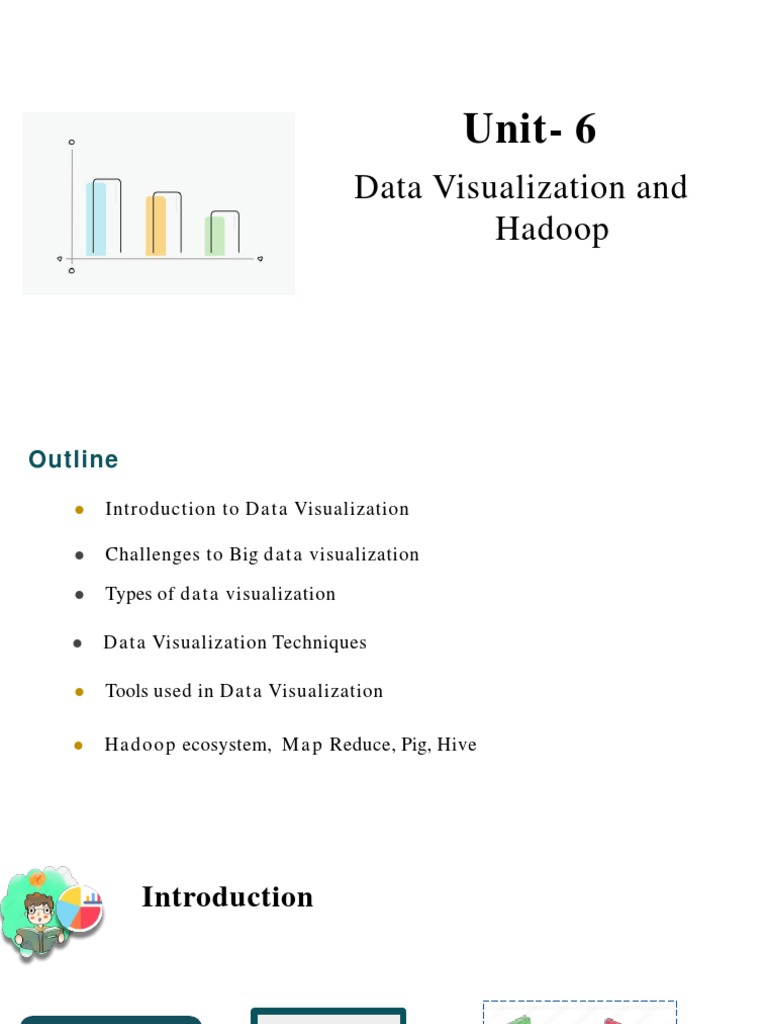 Unit-6: Data Visualization and Hadoop | PDF | Apache Hadoop | Map Reduce