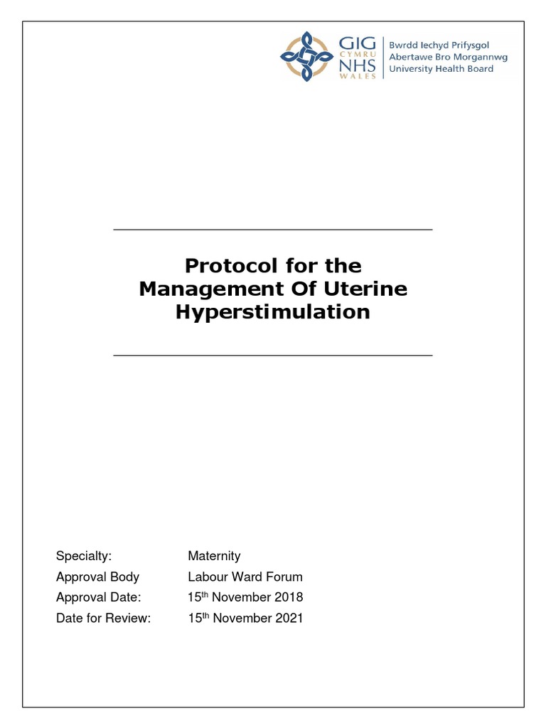 Uterine Hyperstimulation, Management of - ABMU Maternity Guideline 2018 ...