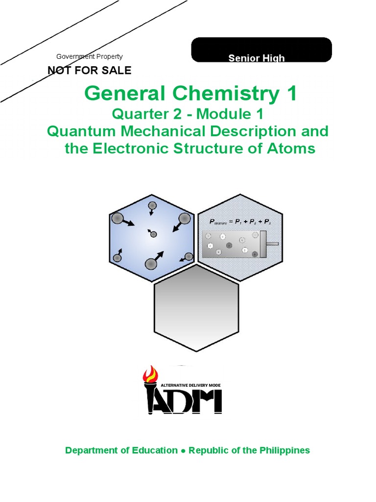 General Chemistry 1: Quarter 2 - Module 1 Quantum Mechanical ...