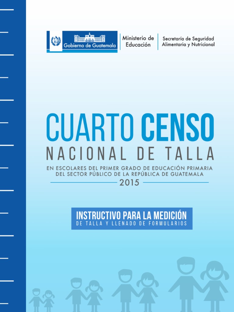 Instructivo Censo de Talla Guatemala 2015 | PDF | Educación primaria ...