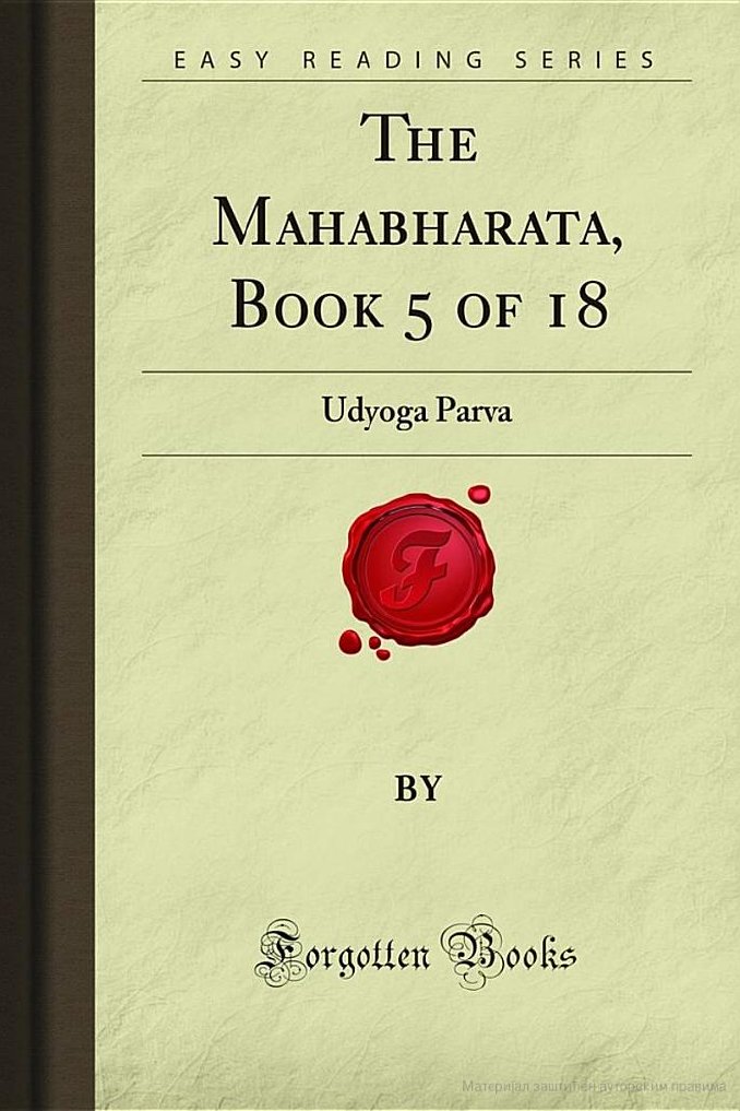 The Mahabharata - Book 5 of 18 - Udyoga Parva | PDF