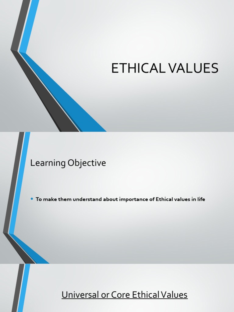 Ethical Values PPT New | PDF | Integrity | Bias