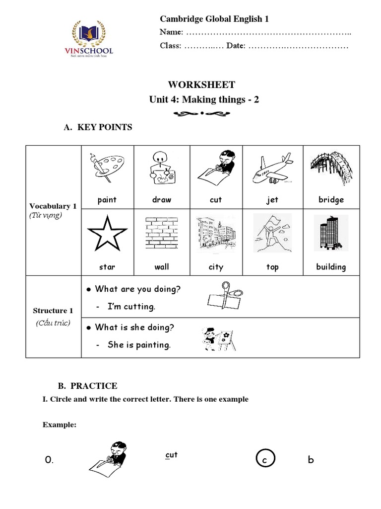 Worksheet Unit 4: Making Things - 2: Name: .. Class: .. Date: . | PDF