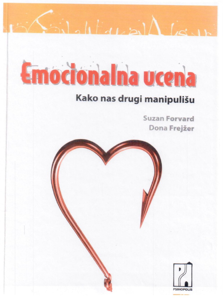 Emocionalna-ucjena-Susan Forward-Donna Fraizer | PDF