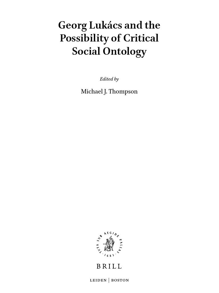 Michael J. Thompson - Georg Lukács and The Possibility of Critical ... Michael J. Thompson - Georg Lukács and The Possibility of Critical ...