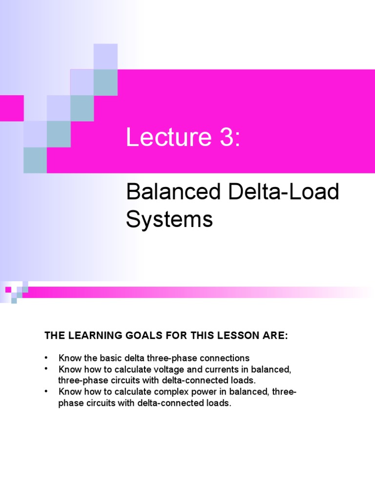 BEF 23803 - Lesson 3 - Balanced Delta Load Thre-Phase Systems | PDF ...