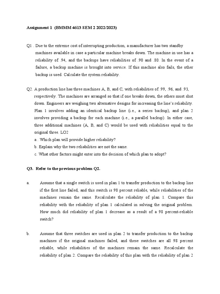 Assignment 1 Reliability, Maintainability and Risk BMMM 4613 09.04.2023 | PDF | Technology ...
