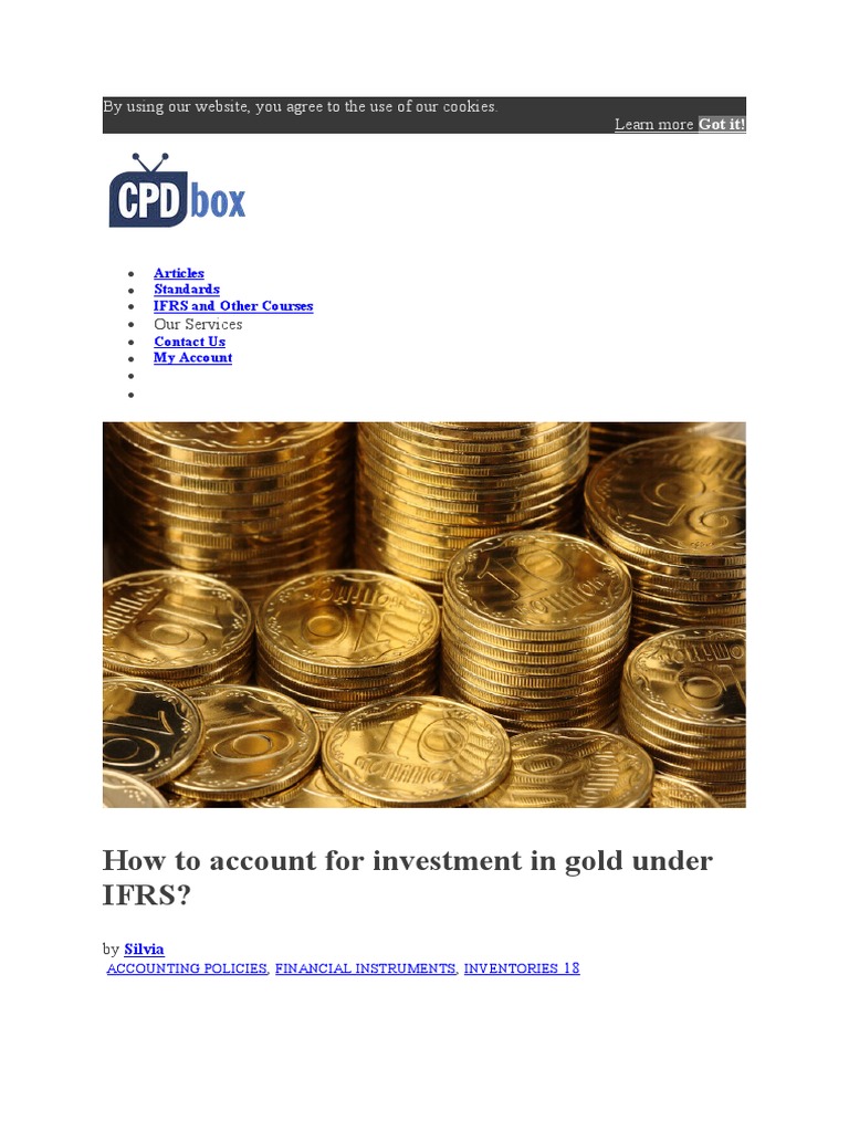Investment in Gold | PDF | Fair Value | International Financial ...