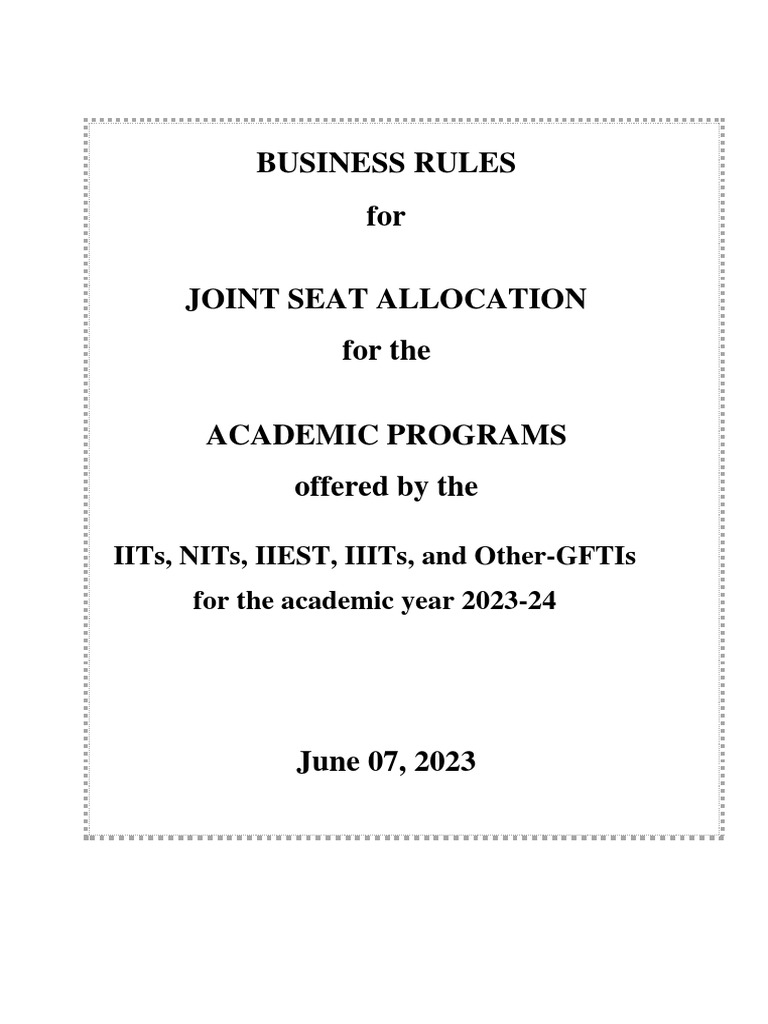 Business Rules For: Iits, Nits, Iiest, Iiits, and Other-Gftis For The Academic Year 2023-24 ...