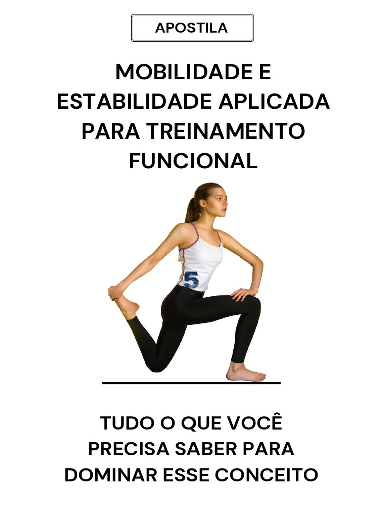 Apostila Curso de Mobilidade e Estabilidade | PDF | Flexibilidade (anatomia) | Músculo esquelético