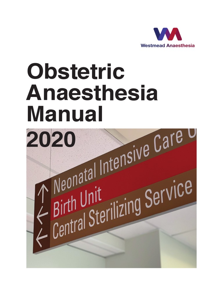 Westmead Obstetric Anaesthesia Manual 2020 | PDF