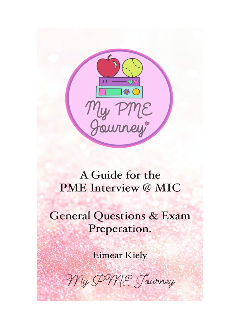 My PME Journey - A Guide To The PME English Interview MIC - 1 | PDF ...