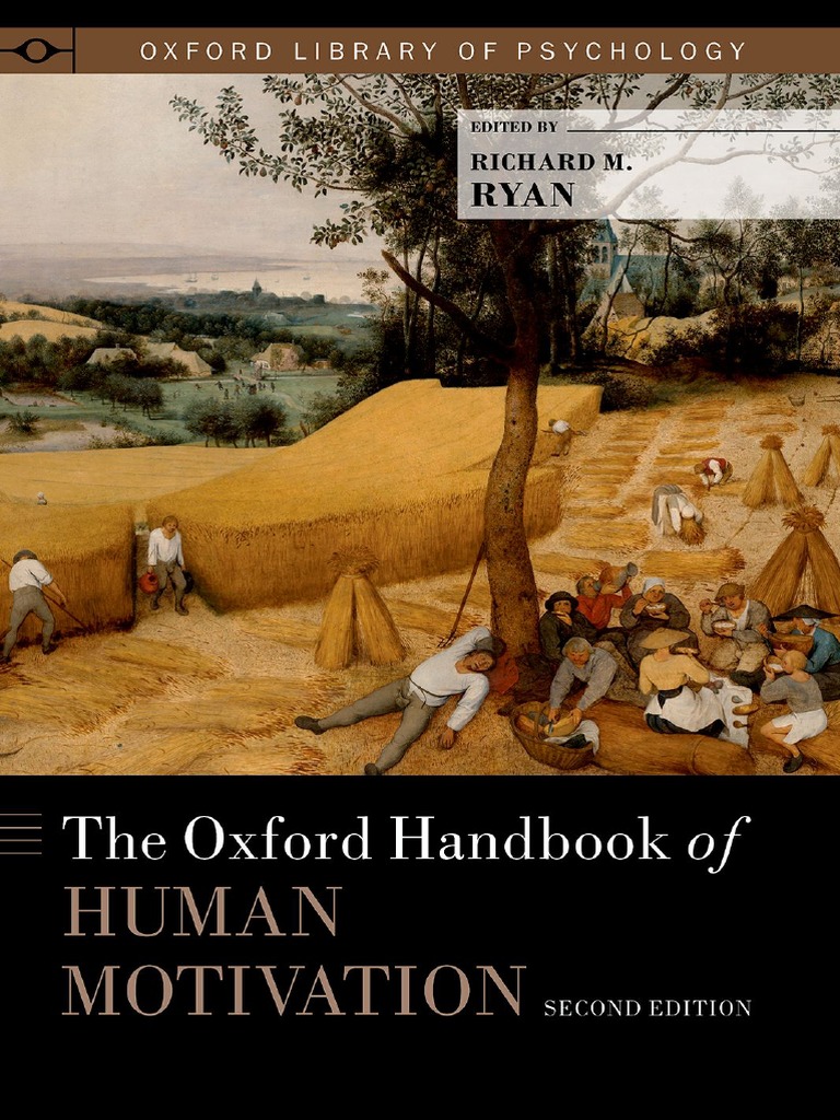 Richard Ryan - The Oxford Handbook of Human Motivation-Oxford ...